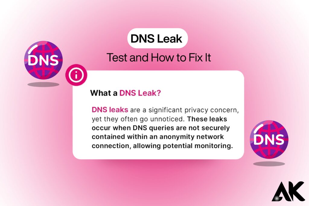 DNS Sızıntı Testi ve Nasıl Düzeltilir: Tam Bir Başlayan Kılavuz ...